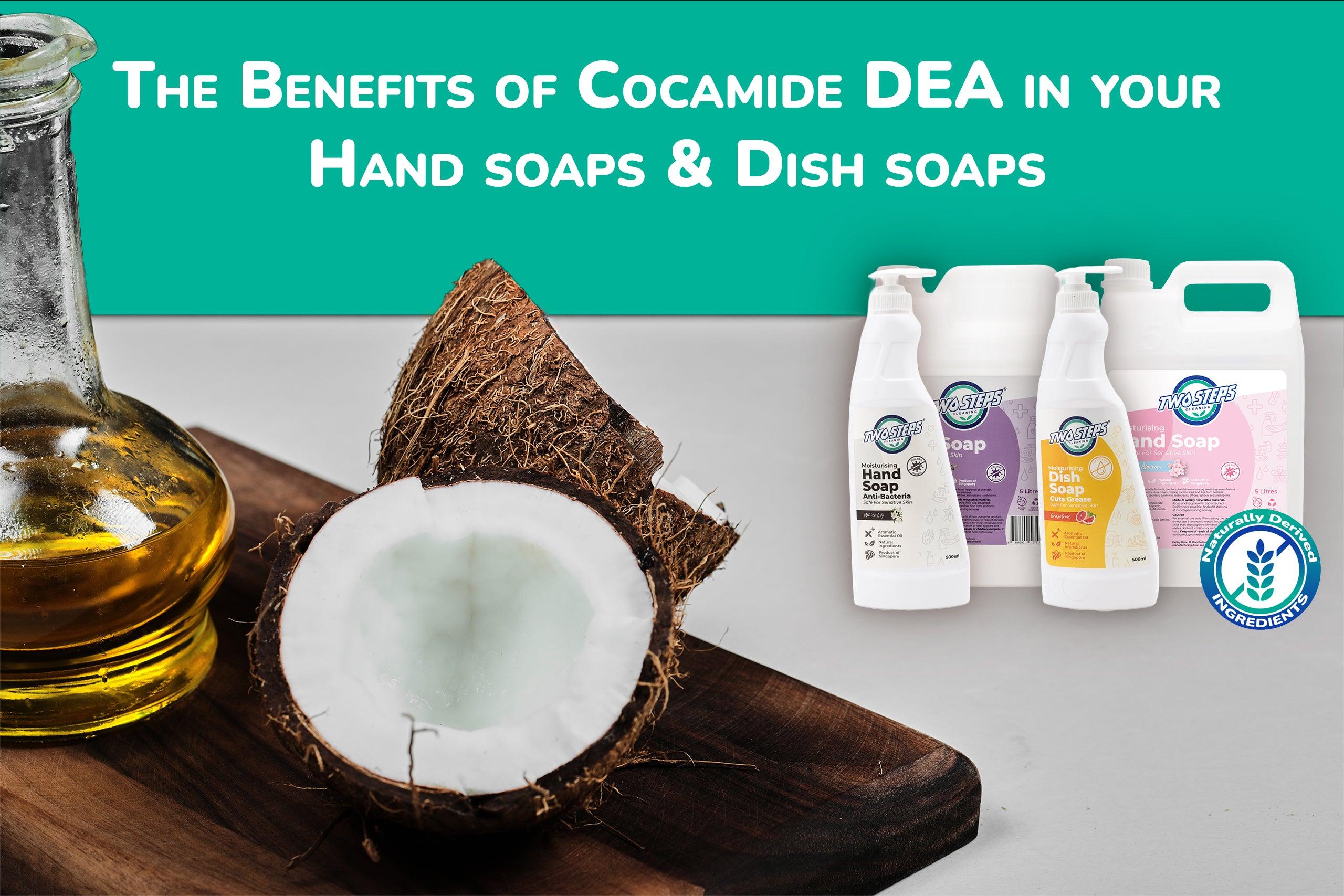 The Benefits Of Cocamide DEA In Your Hand Soaps & Dish Soaps ...